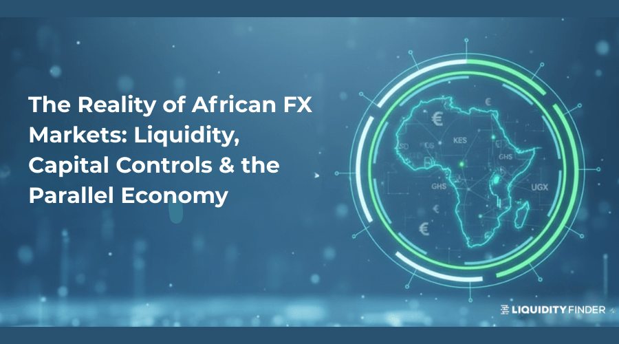 The Reality of African FX Markets: Liquidity, Capital Controls